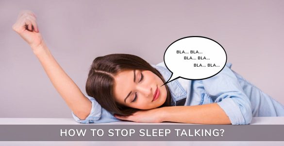 Sleep Talking- What Does It Means & How to Stop It? - Voonky